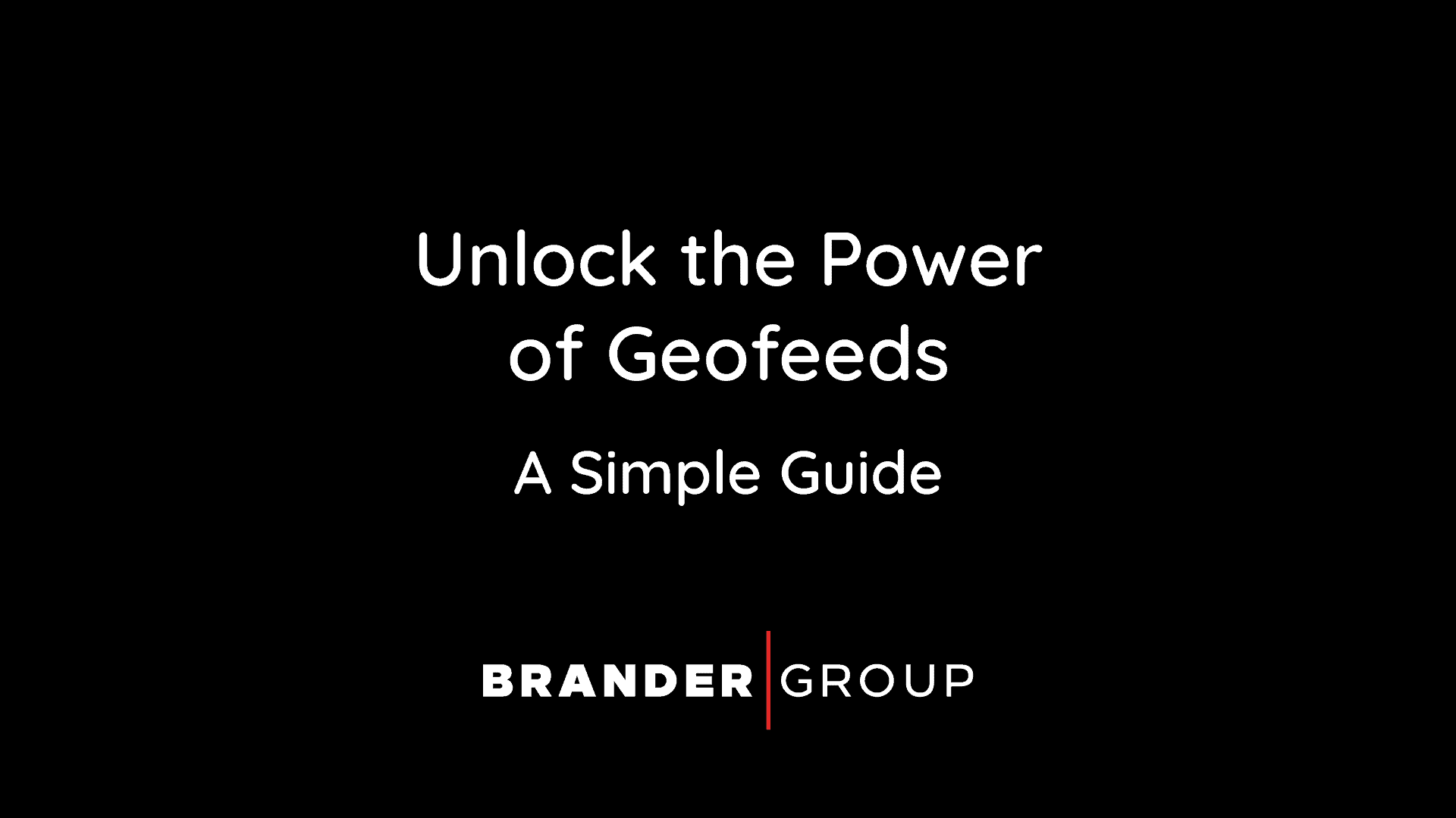 What Are Geofeeds? A Guide to Geolocation | Brander Group